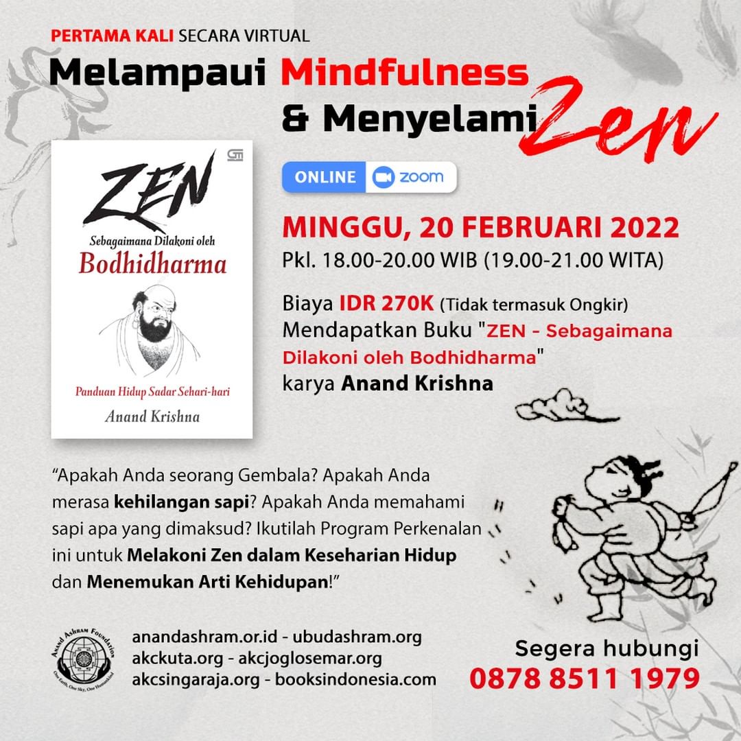 Anand Krishna - Workshop “Melampaui Mindfulness & Menyelami ZEN”